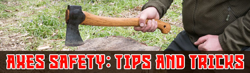 Axes Safety Tips & Tricks | How to Use Axes Safely | Wholesale Axes for ...