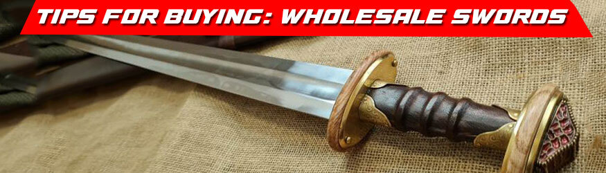 Sword Wholesale 101: Key Tips for Buying Quality Swords in Bulk ...