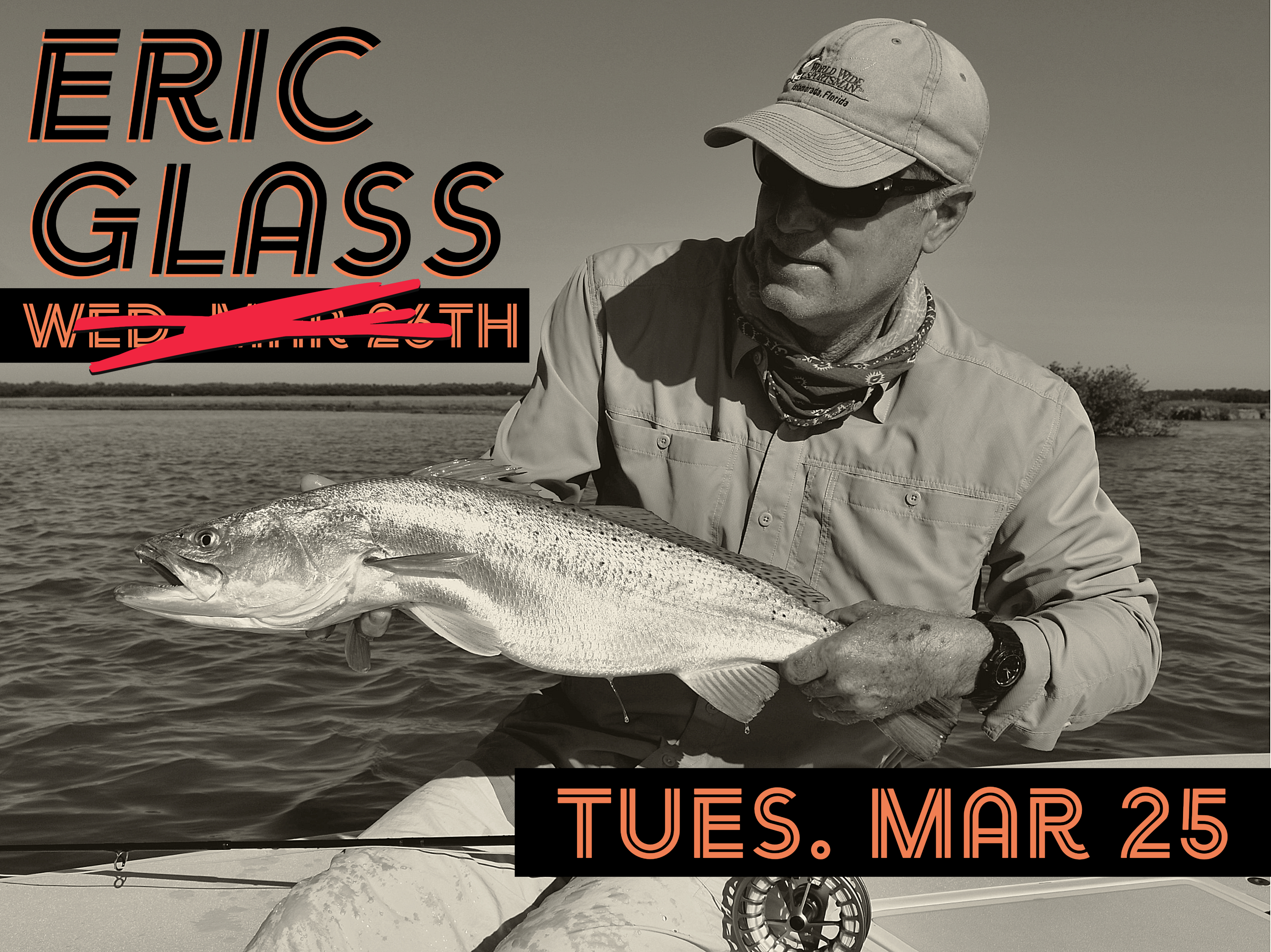 Mar. 25: Captain Eric Glass - Gordy & Sons Outfitters