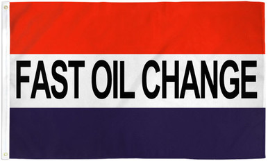 Fast Oil Change Flag 3x5ft Poly | Sports Fans Merchandise