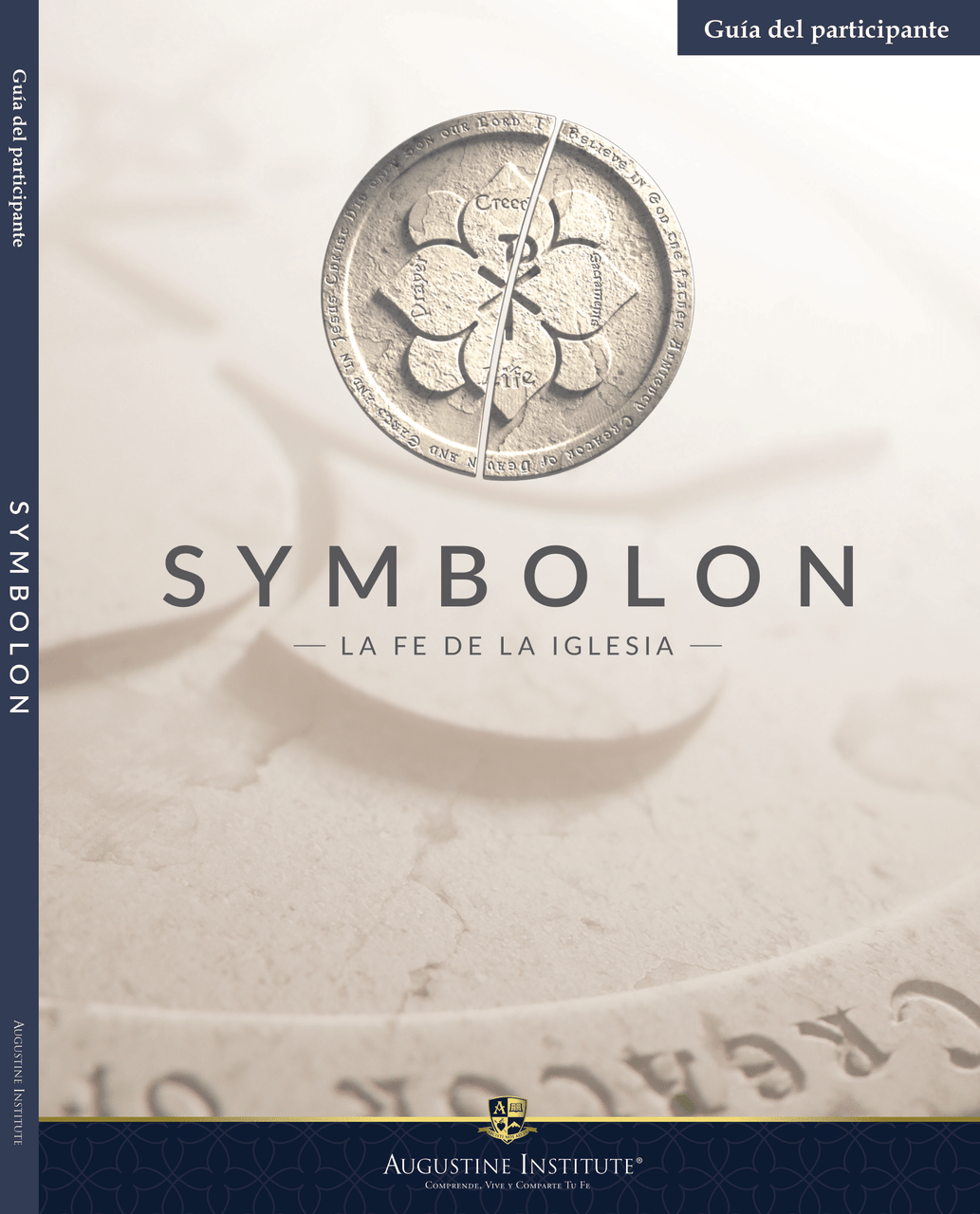 NEW Symbolon: The Faith of the Church PARTICIPANT Guide (SPANISH)