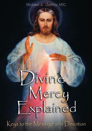 Divine Mercy Explained (Booklet)