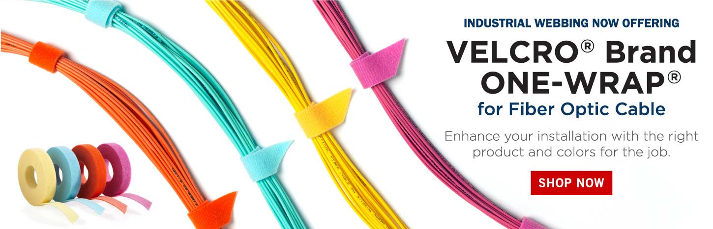 VELCRO® Brand products, Webbing, Straps and more.