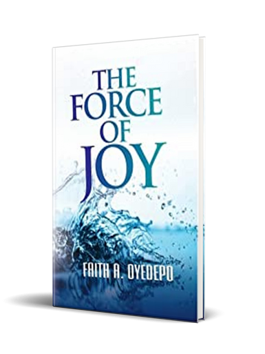 The Force of Joy - Dominion Bookstore