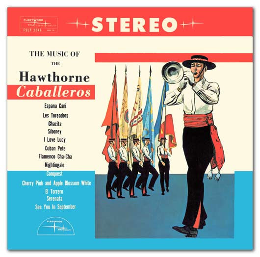 1961 - Music of the Hawthorne Caballeros - Fleetwood Sounds
