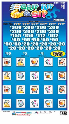 Grip Rip and Sip PK 3W $1 8@$200 (1@$300) $1B 19% 4550 LS - Alaska ...