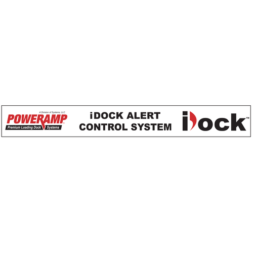"iDock Alert Control System" - Poweramp Decal - Systems Loading Dock Parts