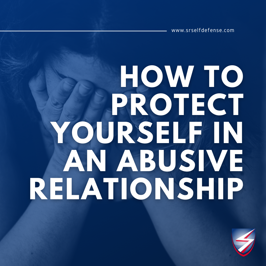 How to Protect Yourself in An Abusive Relationship - Stun & Run Self ...
