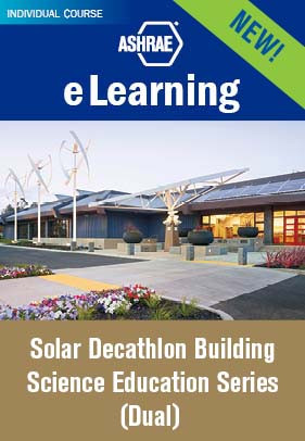Solar Decathlon Building Science Education (Dual), 6.5 PDHs (AIA ...