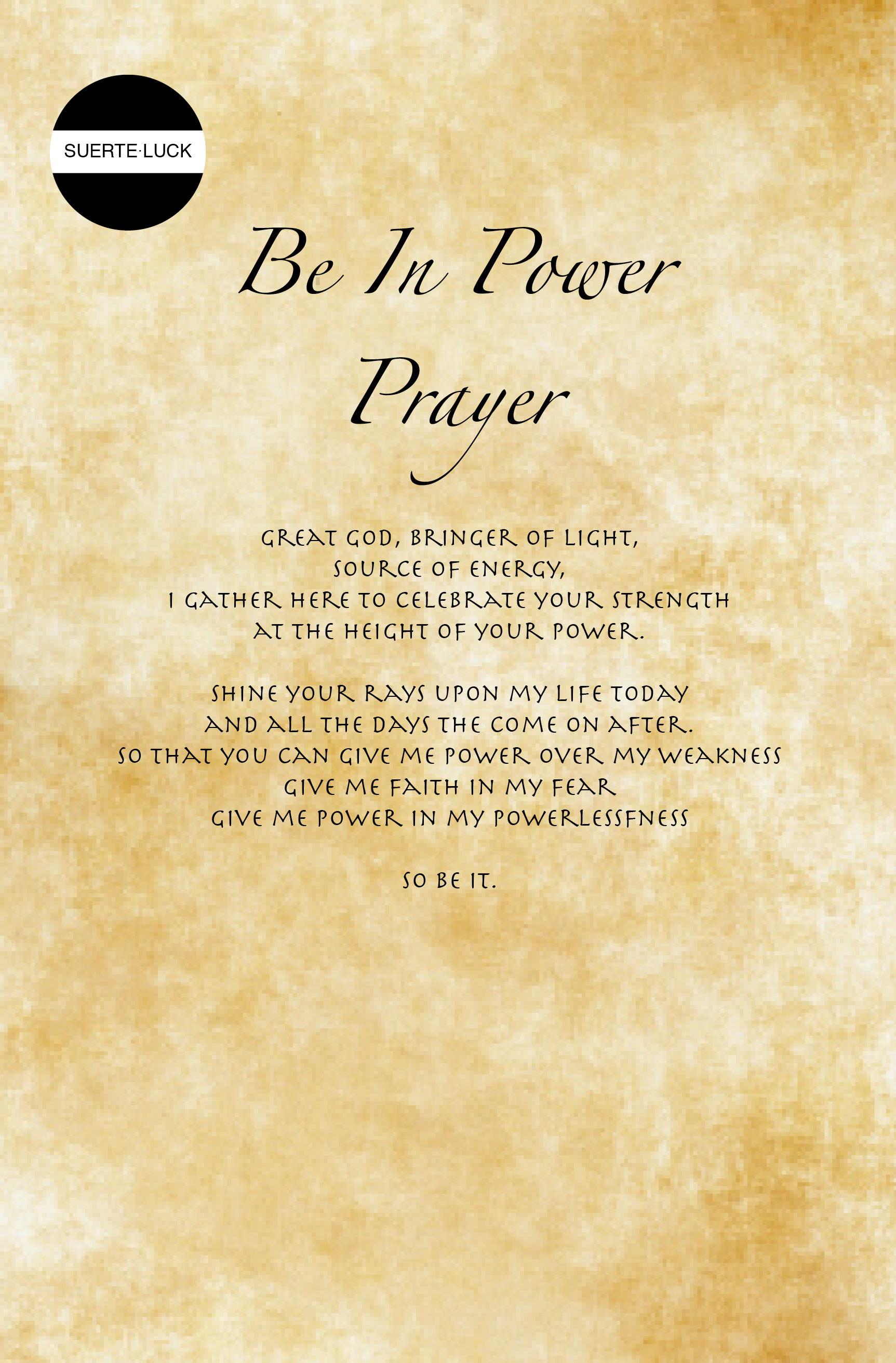 Power Prayer - SUERTE·LUCK