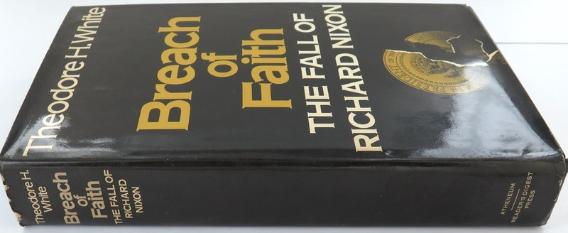 1975 Signed Author "Breach of Faith. The Fall of Richard Nixon ...