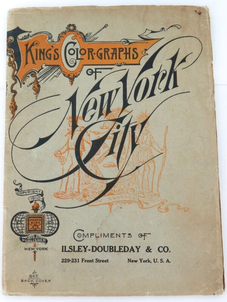1910 Very Nice “King's Color-graphs of New York City” Souvenir Booklet ...