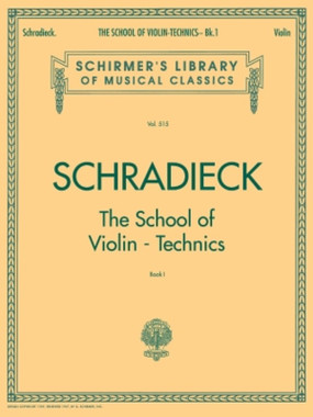 Schradieck, Henry: The School of Violin Technics Book 1 - Whitehorse ...
