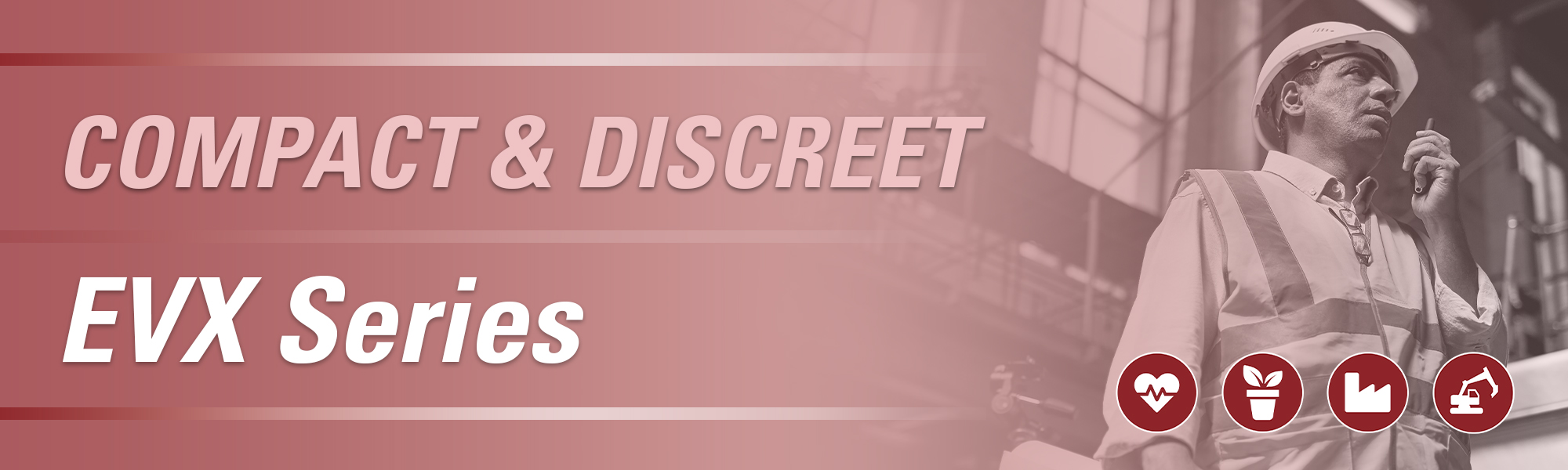 Products - Commercial Radios - EVX Series - ACS