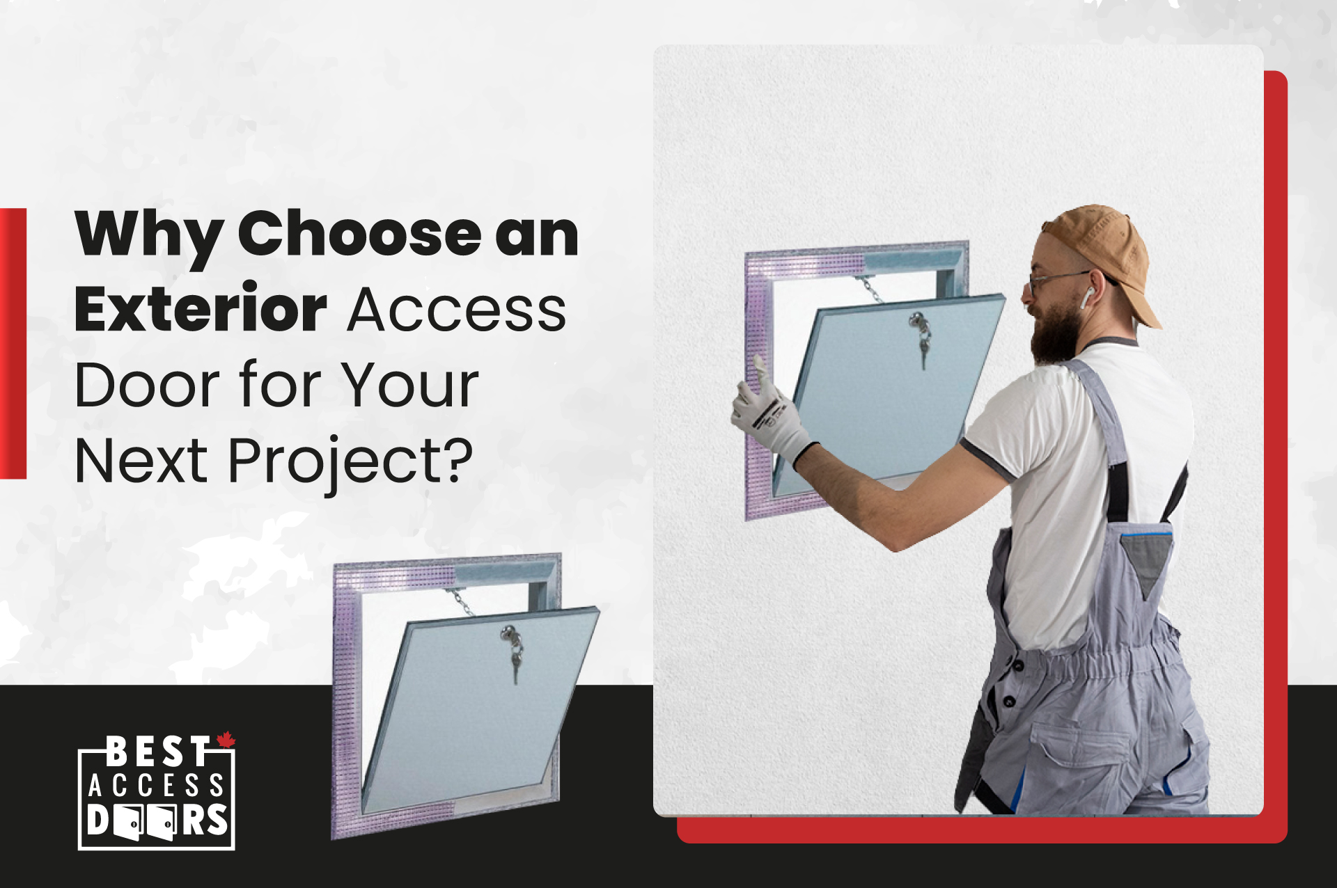Why Choose an Exterior Access Door for Your Next Project? - Best Access ...