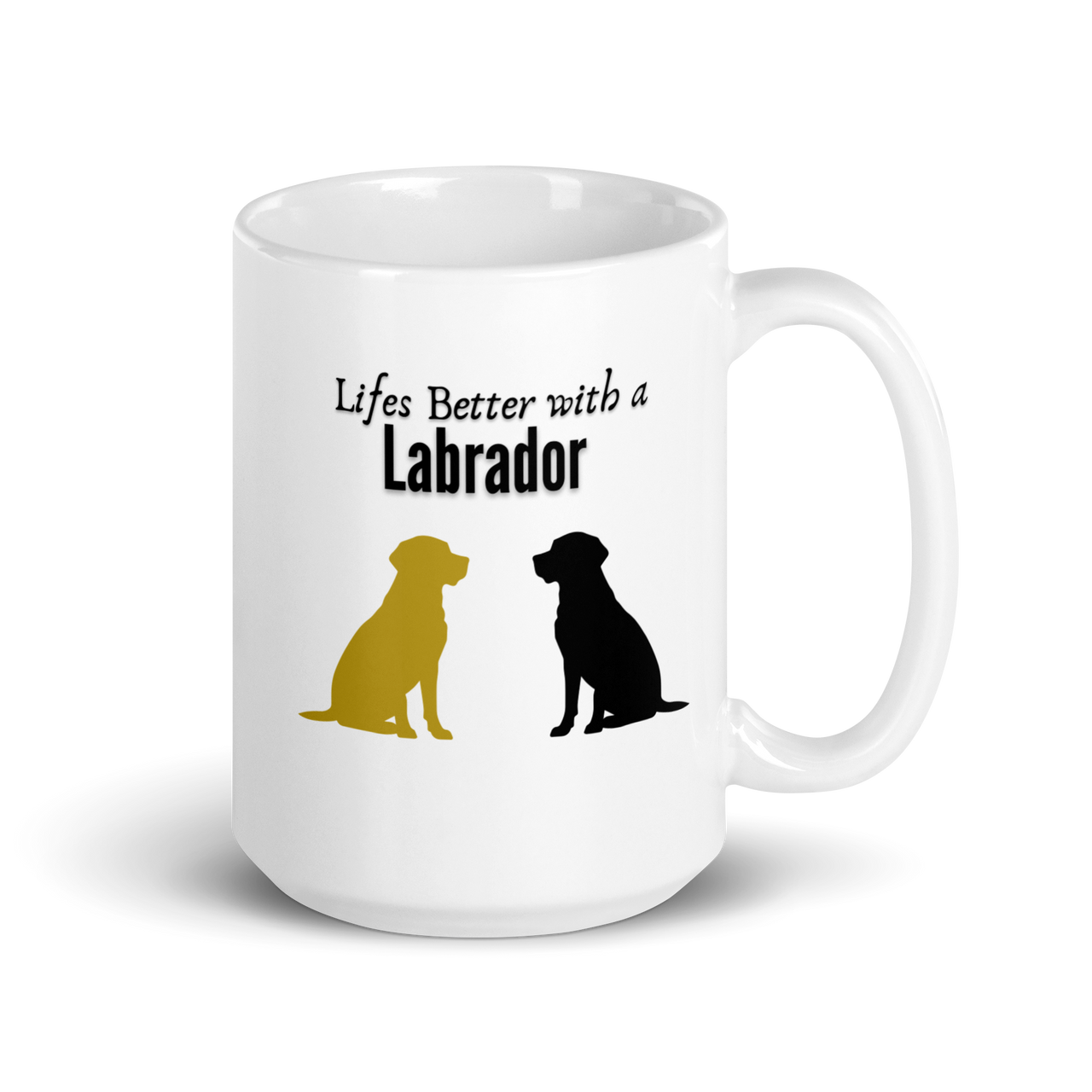 Life Is Better with a Labrador Bold – Labrador Retriever Mug - K9AT ...