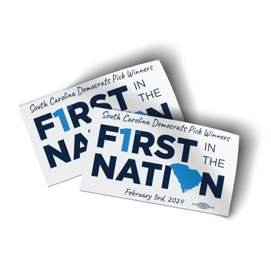First In The Nation (4" x 2.25" Vinyl Sticker -- Pack of Two!) - South ...