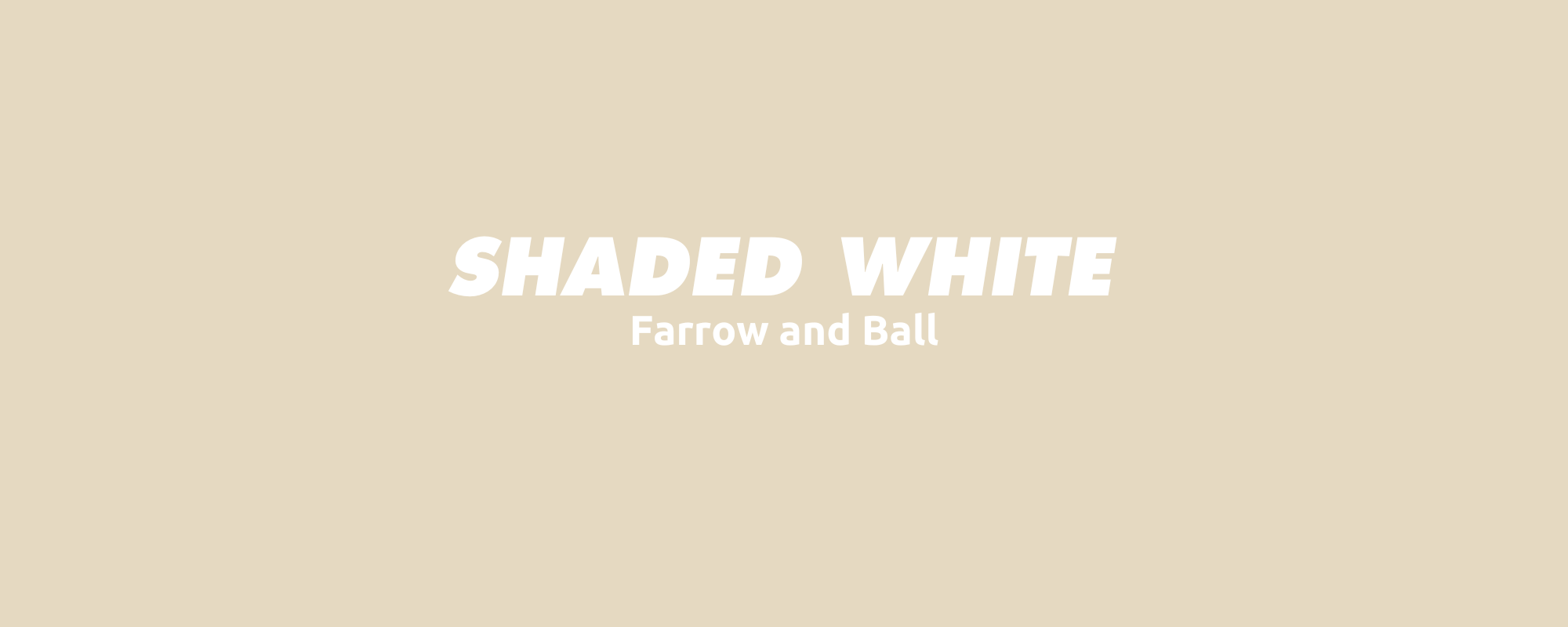 Shaded White - Farrow and Ball - Onlineverf.nl