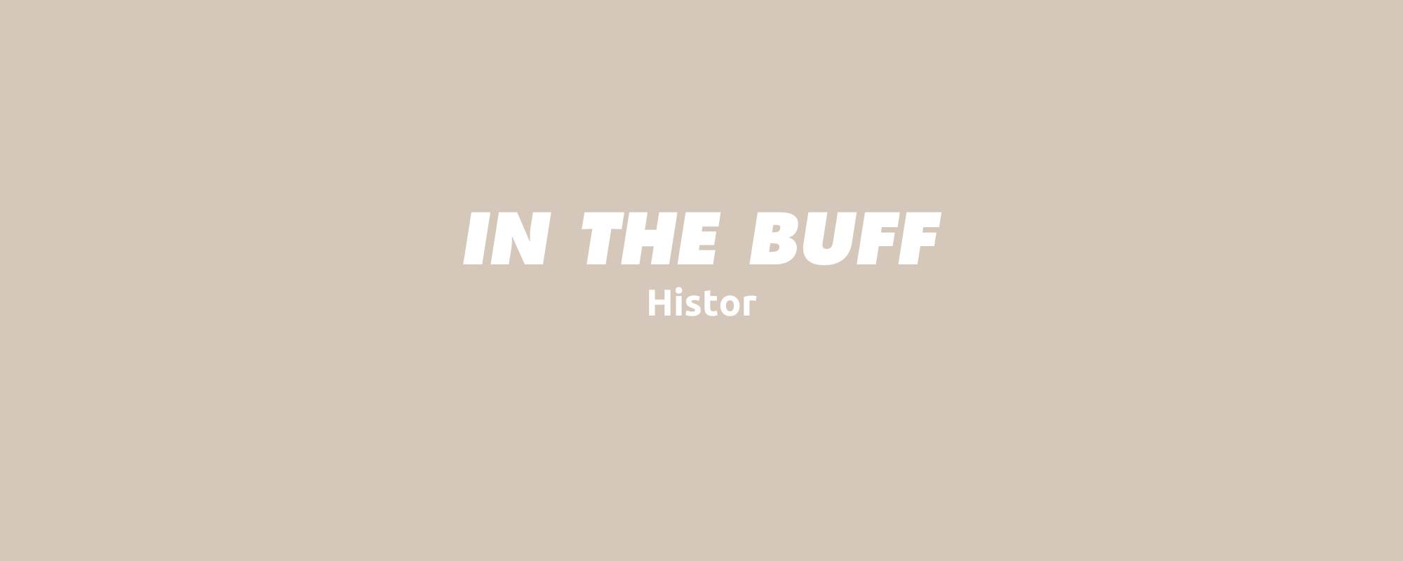 In the Buff - Histor - Onlineverf.nl