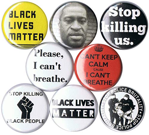 Set of 8 George FLoyd-Black Lives Matter 1" Buttons-Pins - Famous ...