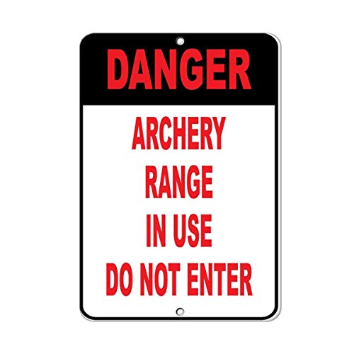 Warning Sign Danger Archery Range in Use Do Not Enter Activity Sign ...