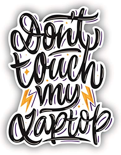 Do Not Touch My Laptop Sticker Power Stickers for Women Vinyl Stickers ...