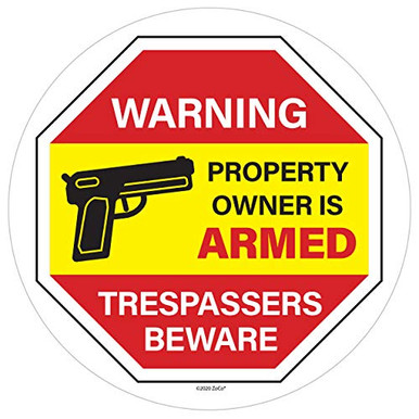 ZOCO The Owner of This Property is Armed Sign - Gun Sign - No ...
