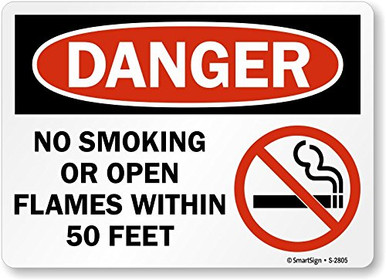 SmartSign Danger - No Smoking Or Open Flames Within 50 Feet Sign | 10 ...