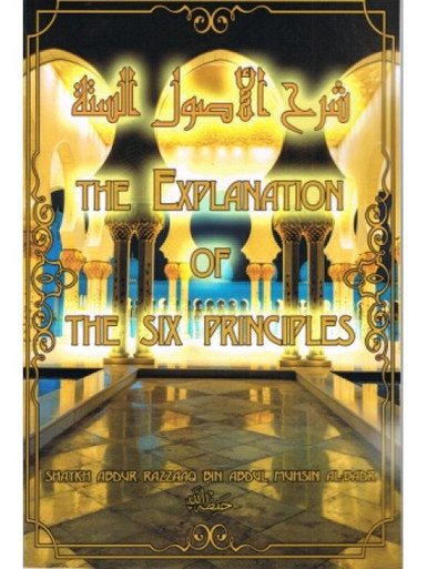 The Explanation of The Six Principles