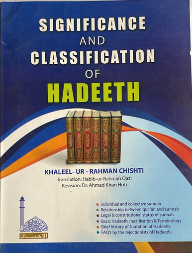 SIGNIFICANCE AND CLASSIFICATION OF HADITH