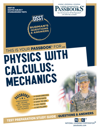 Physics With Calculus: Mechanics (DAN-56)