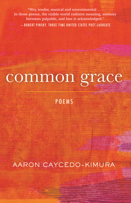 Common Grace: Poems - Riffraff