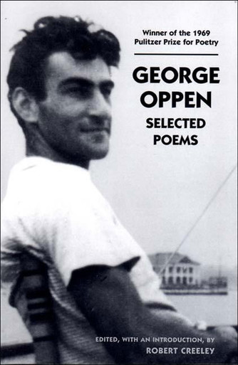 George Oppen : Selected Poems - Riffraff