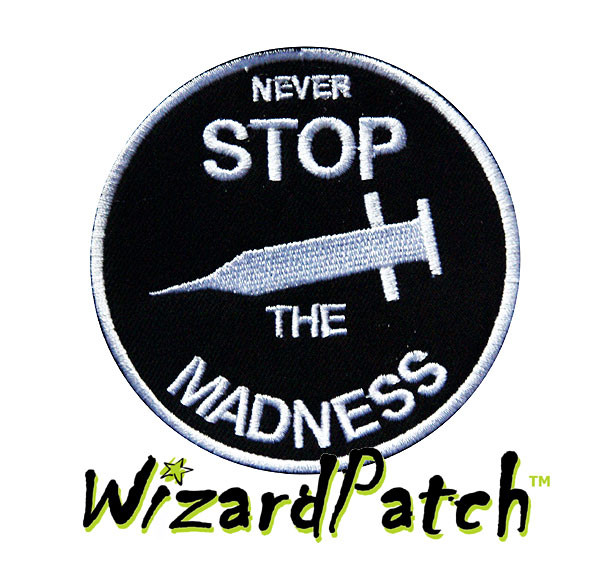 NEVER STOP THE MADNESS DISC PATCH