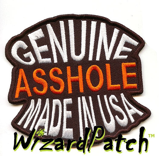 GENUINE ASSHOLE FUNNY PATCH "CLEARANCE" - Wizard Patch