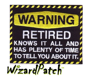 WARNING RETIRED FUNNY BIKER PATCH - Wizard Patch