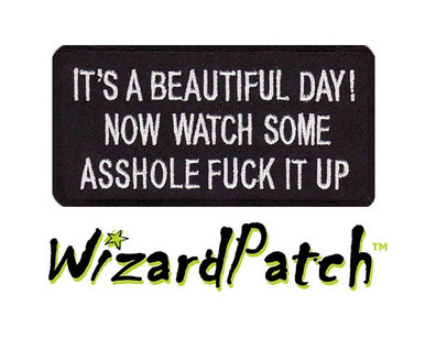 BEAUTIFUL DAY FUNNY BIKER PATCH - Wizard Patch