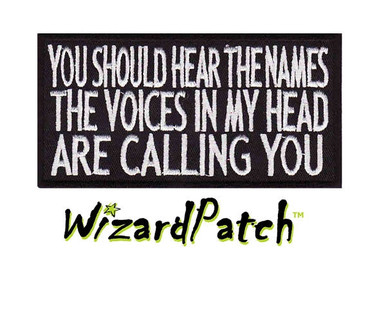 HEAR THE NAMES FUNNY BIKER PATCH - Wizard Patch