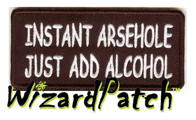 INSTANT ARSEHOLE FUNNY PATCH - Wizard Patch