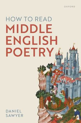How to Read Middle English Poetry - Labyrinth Books