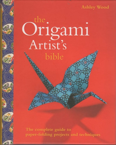 Origami Artist's Bible - Labyrinth Books