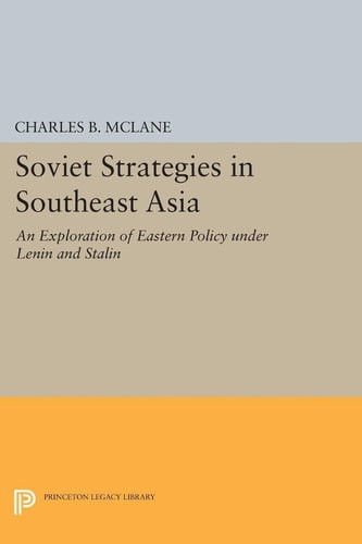 Soviet Strategies in Southeast Asia - Labyrinth Books