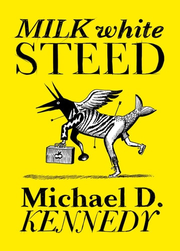 Milk White Steed - Labyrinth Books