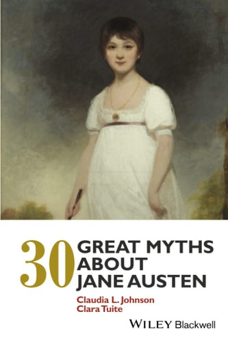 30 Great Myths about Jane Austen - Labyrinth Books