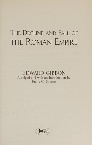 The Decline and Fall of the Roman Empire - Labyrinth Books