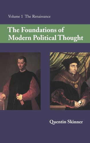 The Foundations of Modern Political Thought - Labyrinth Books