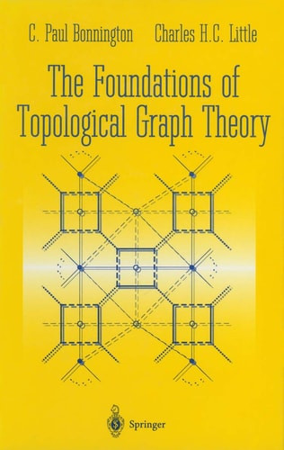 The Foundations of Topological Graph Theory - Labyrinth Books
