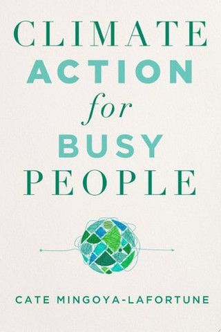 Climate Action for Busy People - Labyrinth Books