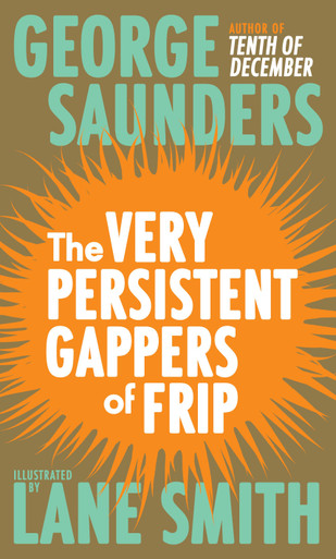 The Very Persistent Gappers of Frip - Labyrinth Books