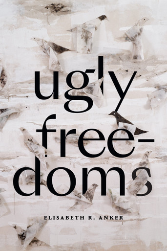 Ugly Freedoms - Labyrinth Books